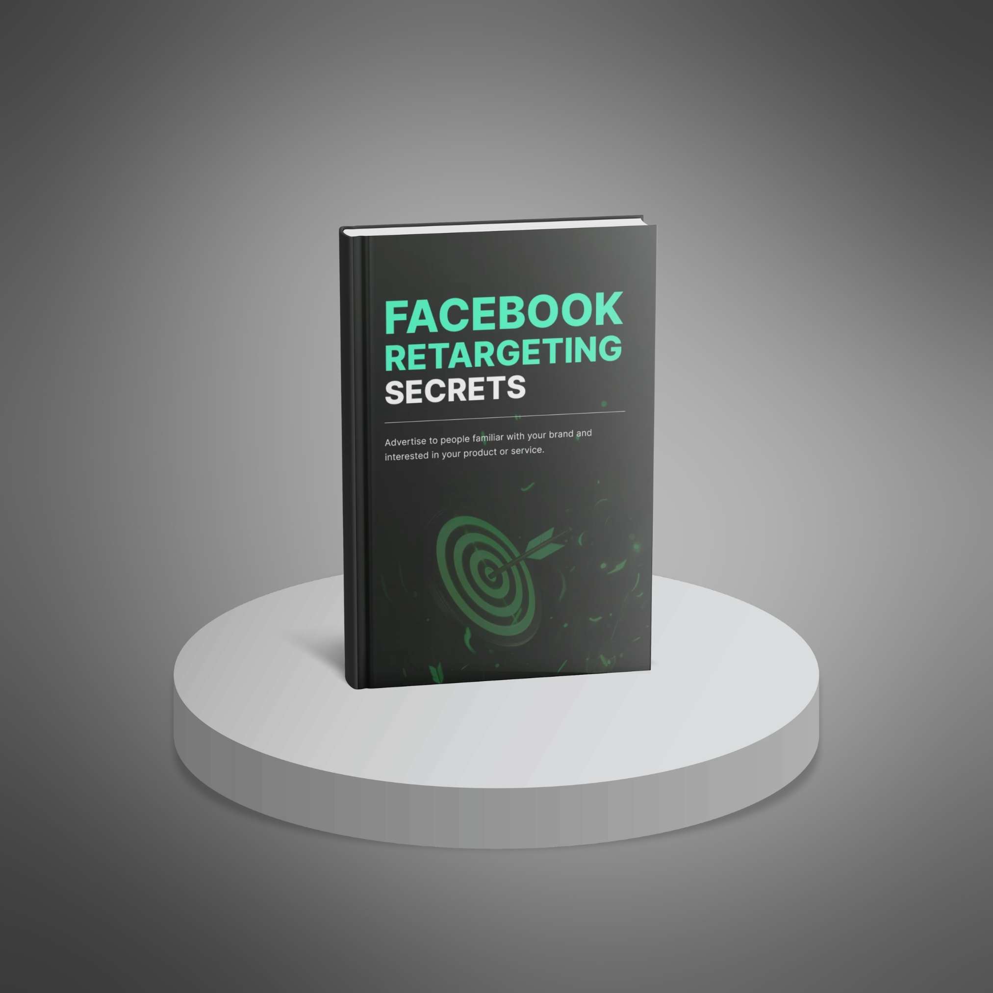 Facebook Retargeting Secrets | Entrepedia